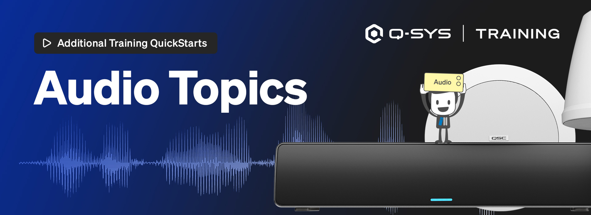 Course: Q-SYS Audio Topics (SPANISH)